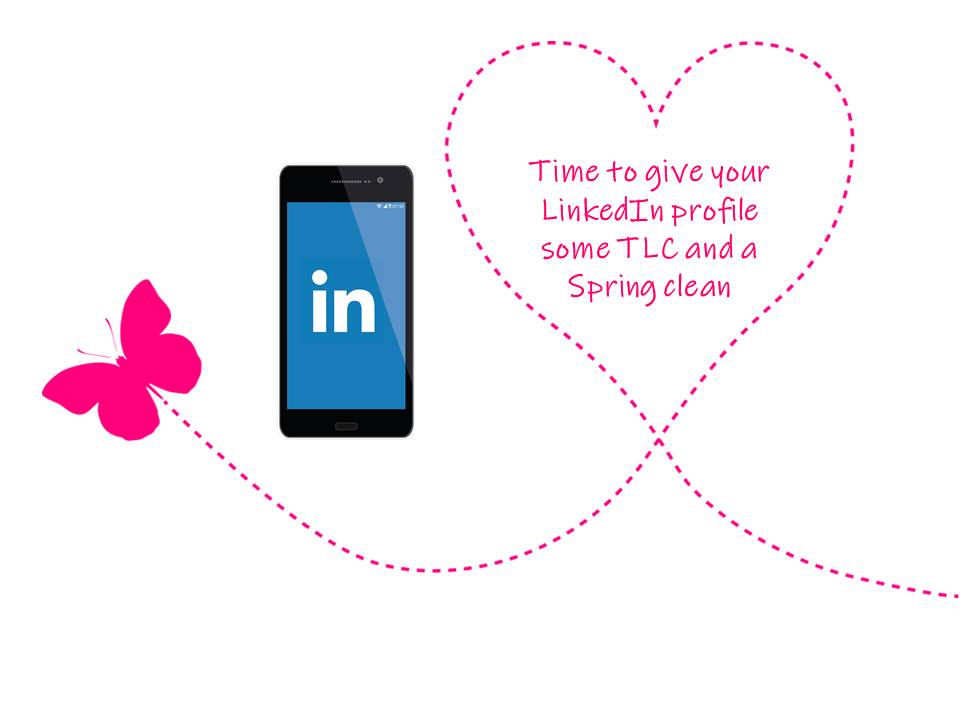 Tips on how to give your LinkedIn profile a Spring clean | Social Media ...